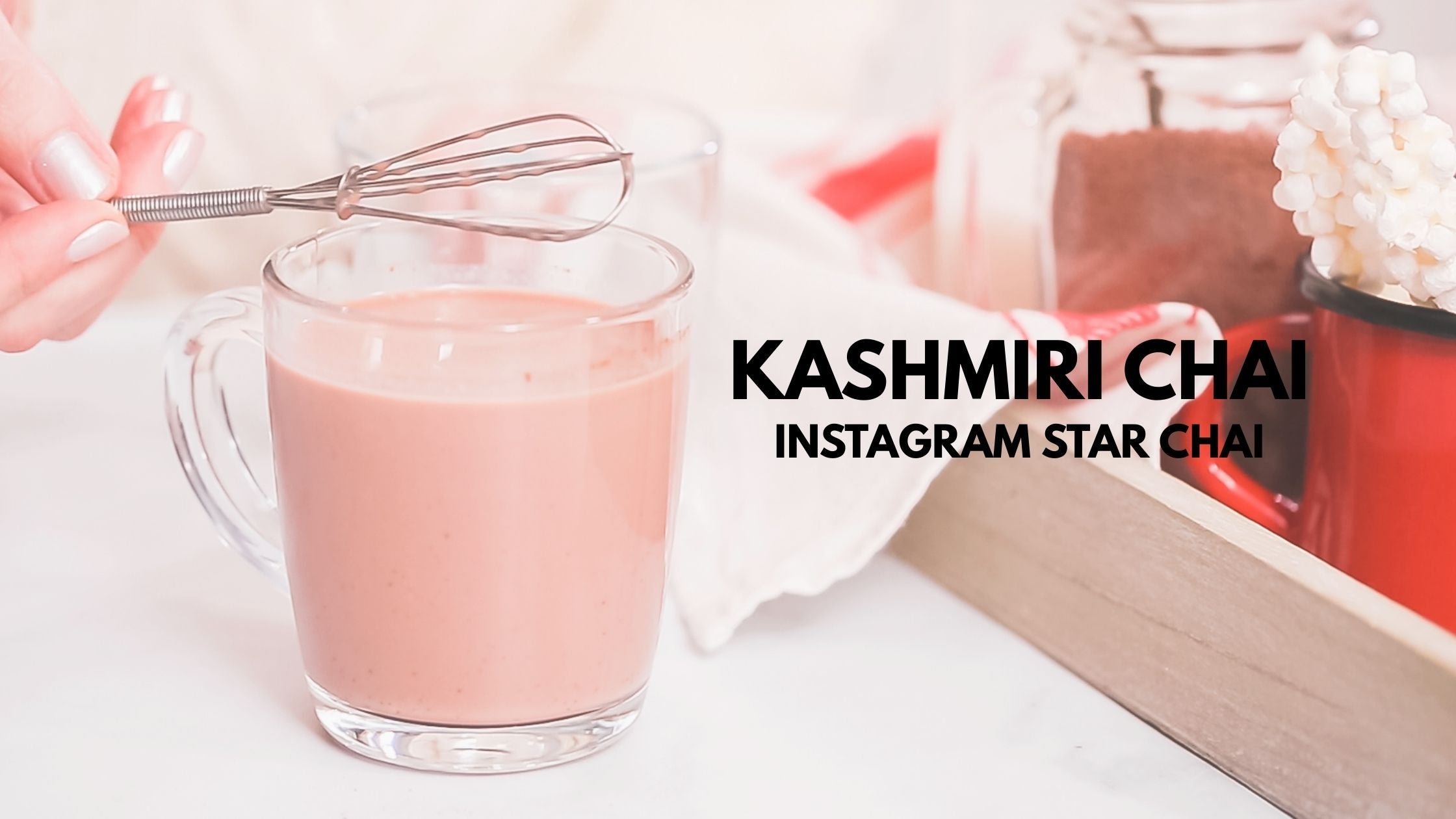 How to Make Kashmiri Pink Tea at Home (Instant Method) – Chai Hai
